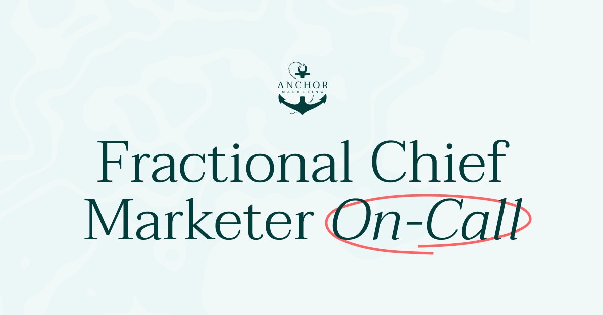Fractional CMO | Anchor Marketing